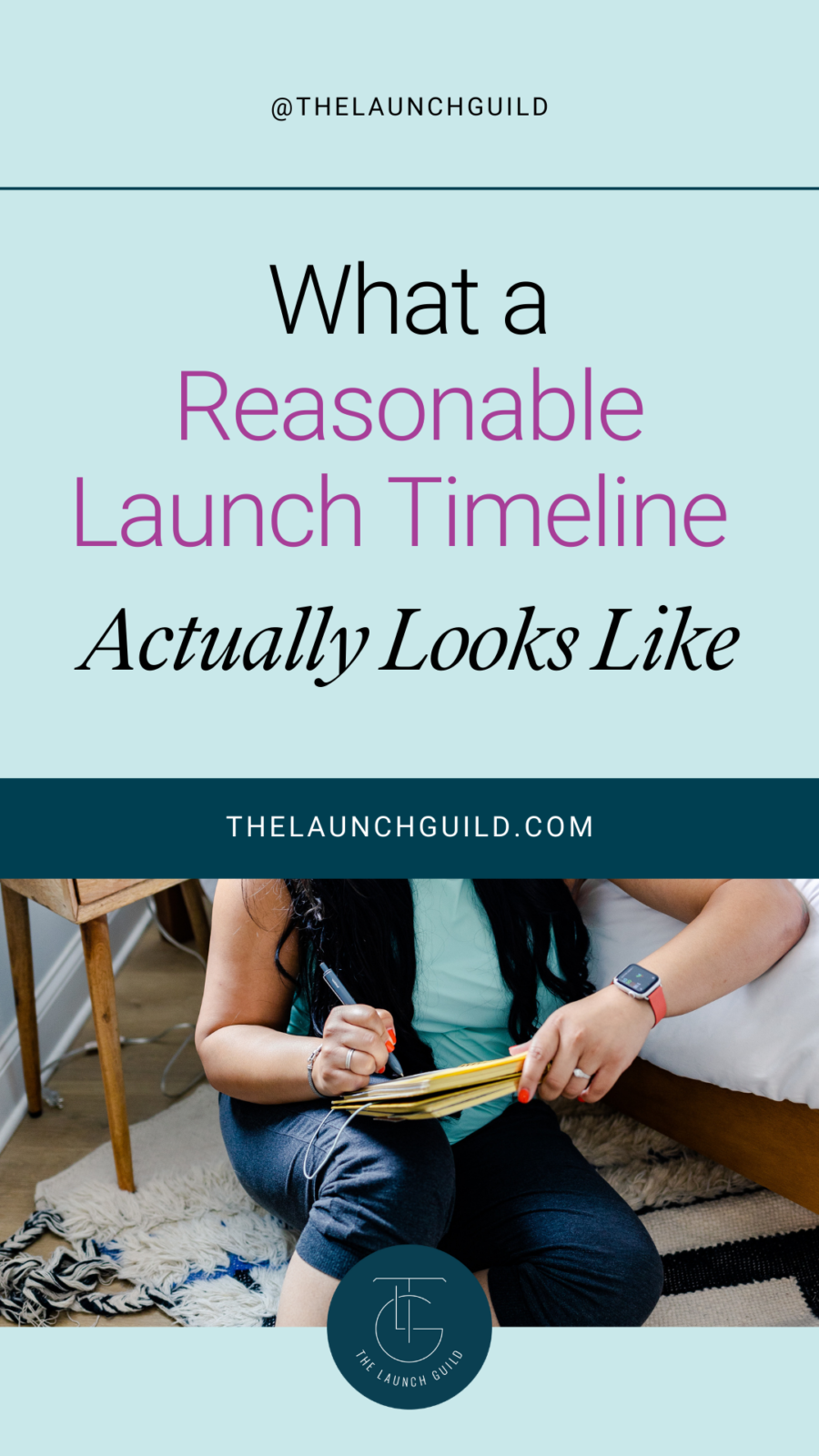 What a Reasonable Launch Timeline Actually Looks Like - thelaunchguild.com